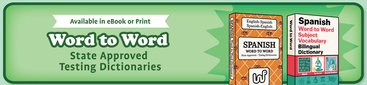 Word to Word® Dictionaries for ESL Students - State Approved